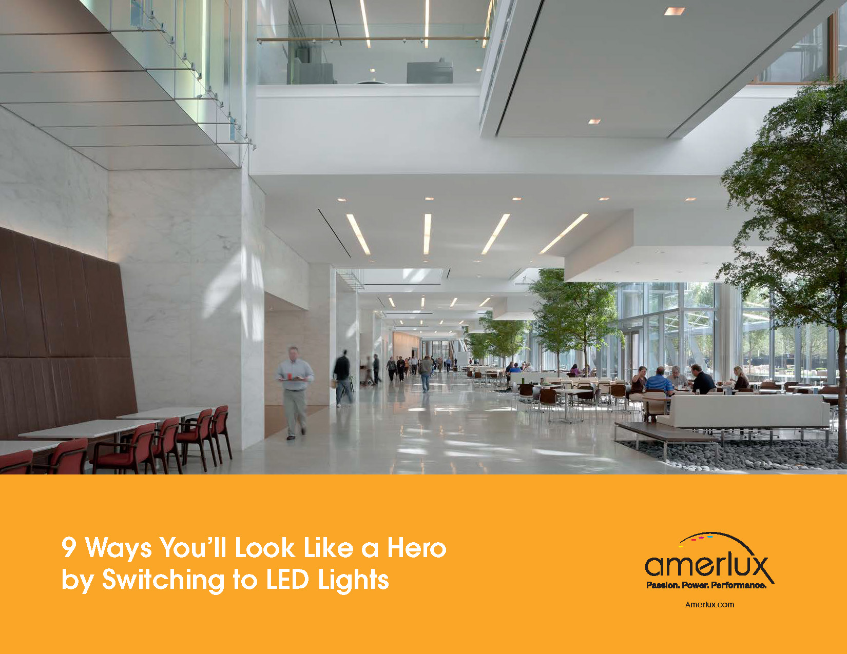 9 Ways You’ll Look Like a Hero by Switching to LED Lights – Amerlux Blog